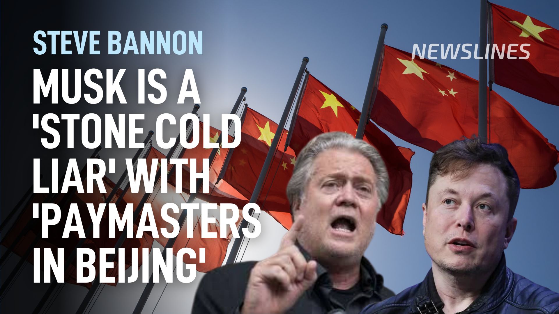 Bannon: Musk is a 'stone cold liar' with 'paymasters in Beijing ...